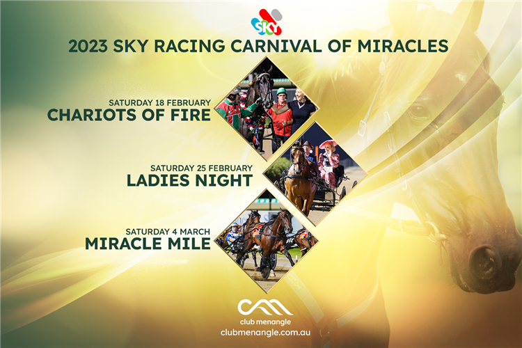 Club Menangle - 2023 Sky Racing Carnival Of Miracles Racing Programme ...