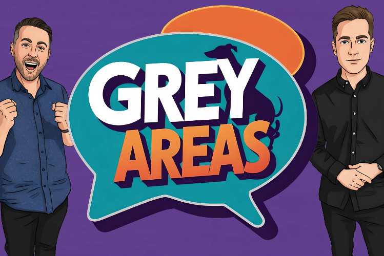 Grey Areas | Racing Wrap, Tips And A Bin Story | Racing and Sports